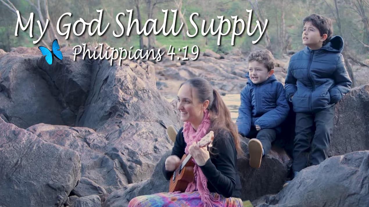 My God Shall Supply - scriptureforkids.com